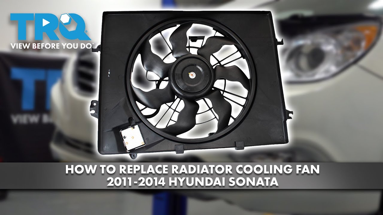 How to Replace Radiator Cooling Fan 2011-2014 Hyundai Sonata | 1A Auto