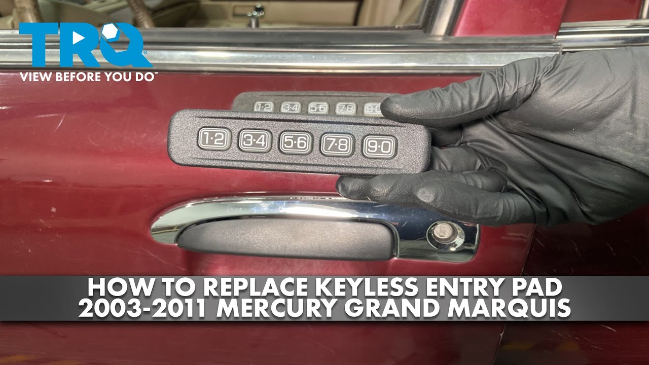 How to Replace Keyless Entry Pad 2003-2011 Mercury Grand Marquis | 1A Auto