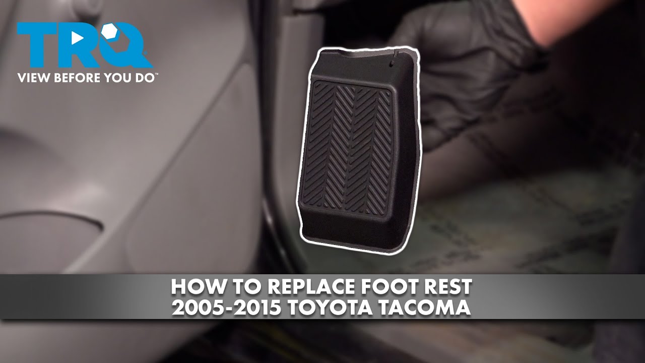 How to Replace Foot Rest 2005-2015 Toyota Tacoma | 1A Auto
