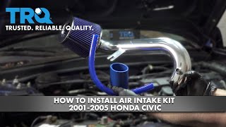 How To Install Air Intake Kit 2001-2005 Honda Civic | 1A Auto