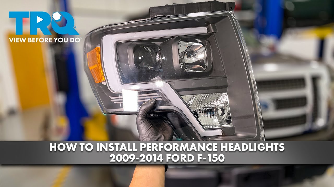 How To Replace Performance Headlights 2009 2014 Ford F 150 1a Auto