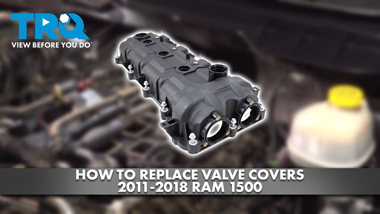 How To Replace Valve Covers 2011 2018 Ram 1500 1a Auto