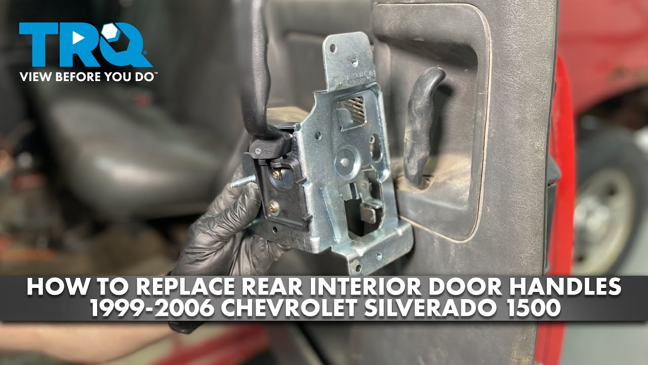 How to Replace Rear Interior Door Handles 1999-2006 Cheverolet Silverado 1500 | 1A Auto