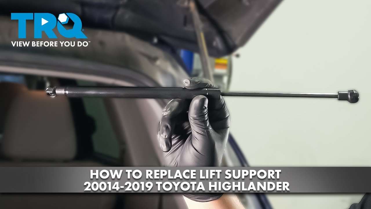 How to Replace Lift Supports 2014-2019 Toyota Highlander | 1A Auto