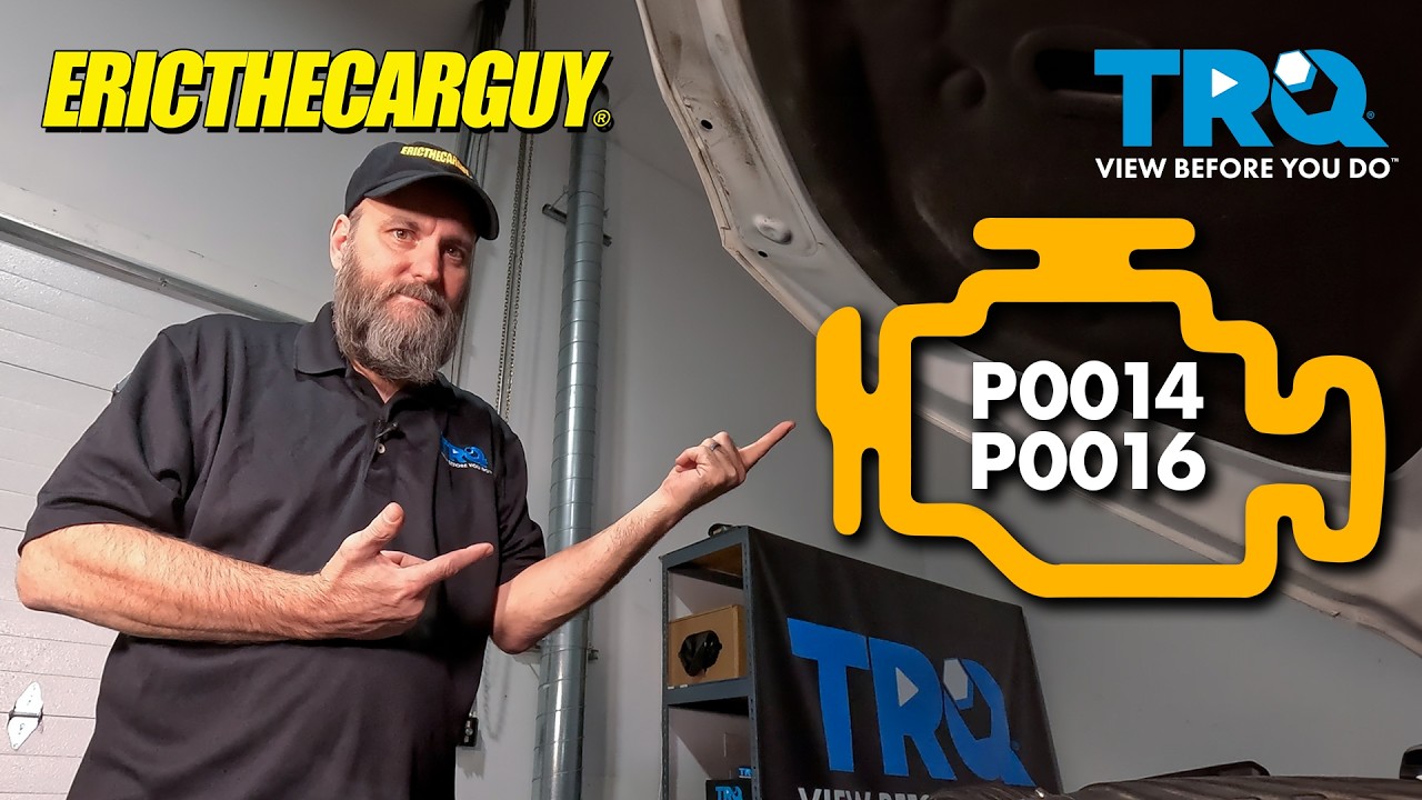 EricTheCarGuy Explains Check Engine Codes P0014 - P0016 Camshaft and ...
