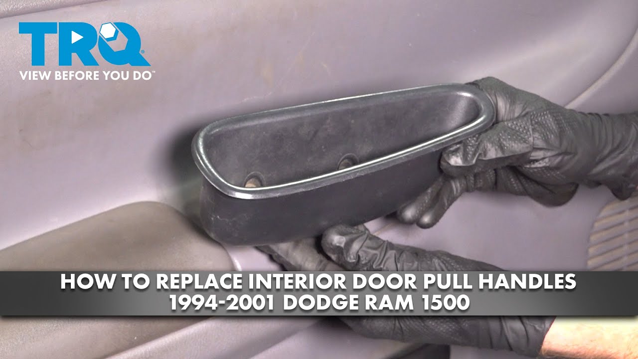 How to Replace Interior Door Pull Handles 1994-2001 Dodge Ram 1500 | 1A ...