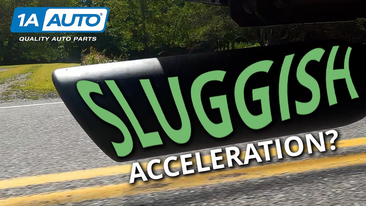 Sluggish Acceleration Lack of Power in Your Car or Truck Replace These ...