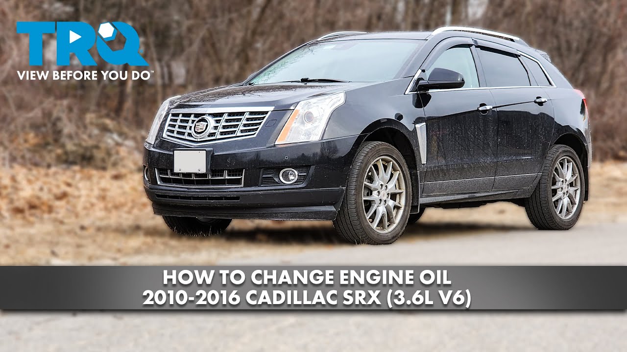 How to Change Engine Oil 2010-2016 Cadillac SRX 36L V6 | 1A Auto