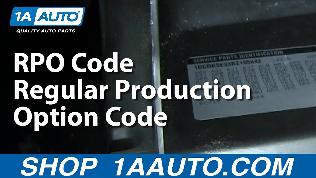 What Is An RPO Code Regular Production Option Code And Where Is It