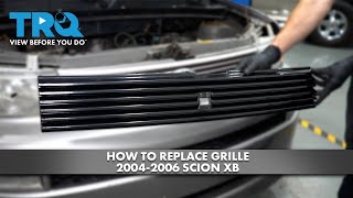 How to Replace Grille 2004-2006 Scion xB | 1A Auto