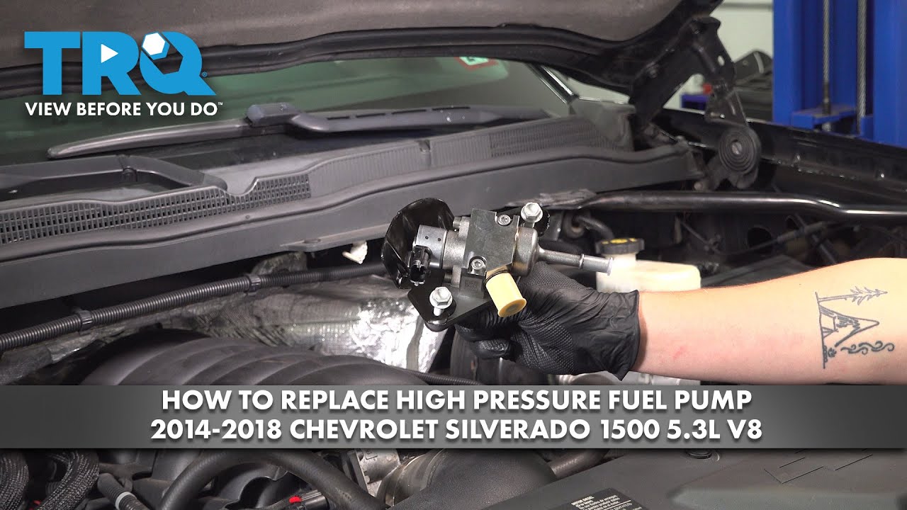 How to Replace High Pressure Fuel Pump 2014-2018 Chevrolet Silverado 1500 53L V8 | 1A Auto