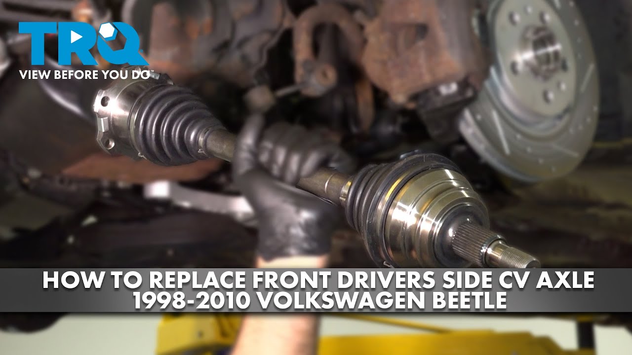 How to Replace Front Drivers Side CV Axle 1998-2010 Volkswagen Beetle | 1A Auto