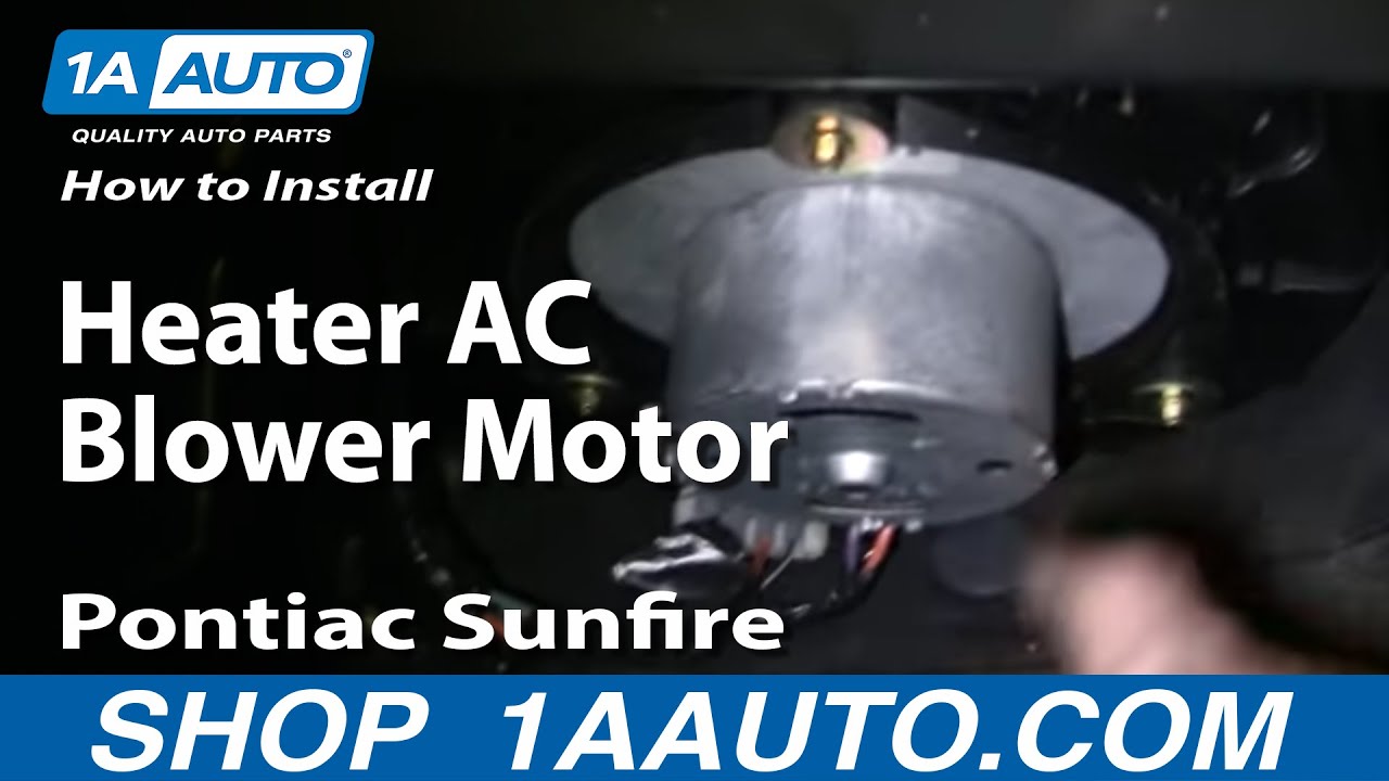 How To Install Heater AC Blower Motor 1995-2005 Cavalier Sunfire | 1A Auto