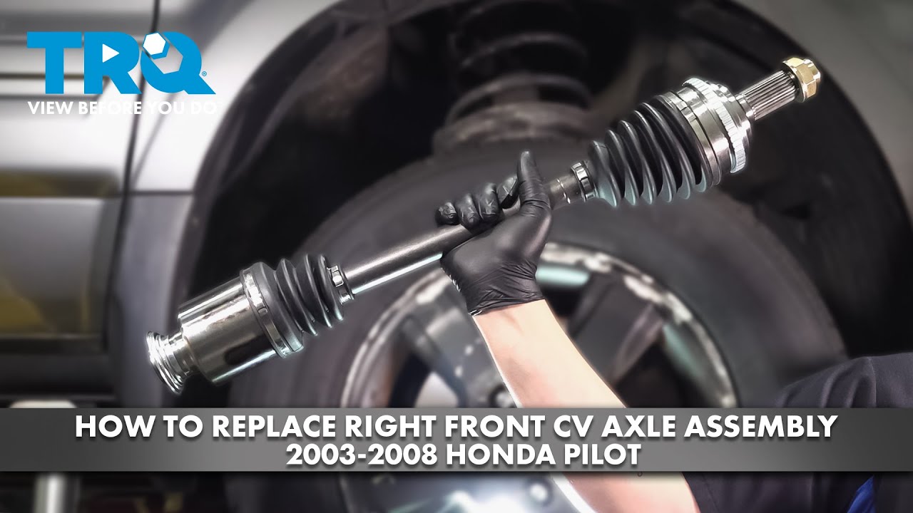 How to Replace Right Front CV Axle Assembly 2003-2008 Honda Pilot | 1A Auto