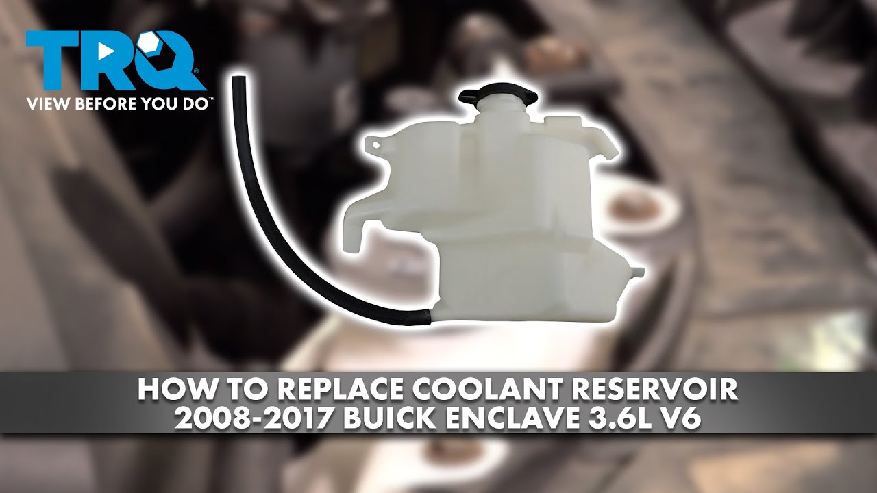 How to Replace Coolant Reservoir 2008-2017 Buick Enclave 36L V6 | 1A Auto
