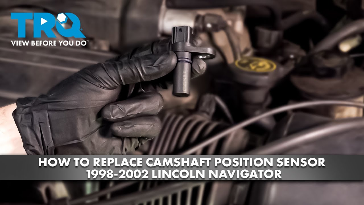 How to Replace Camshaft Position Sensor 1998-2002 Lincoln Navigator ...