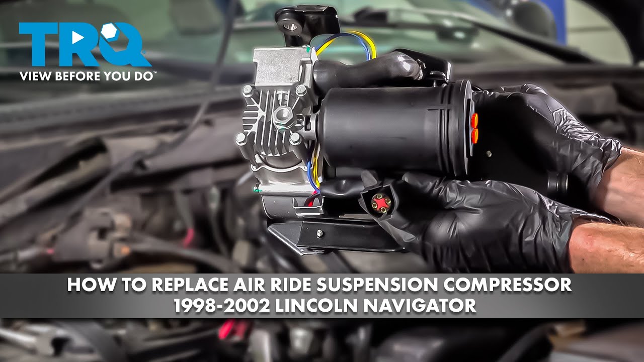 How to Replace Air Ride Suspension Compressor 1998-2002 Lincoln ...