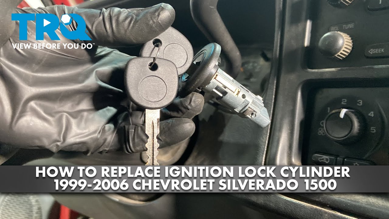 How to Replace Ignition Lock Cylinder 1999-2006 Chevrolet Silverado ...