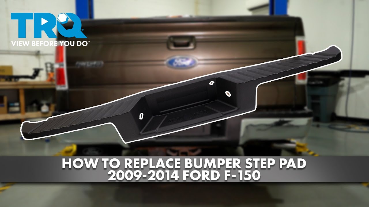 How to Replace Bumper Step Pad 2009-2014 Ford F-150 | 1A Auto