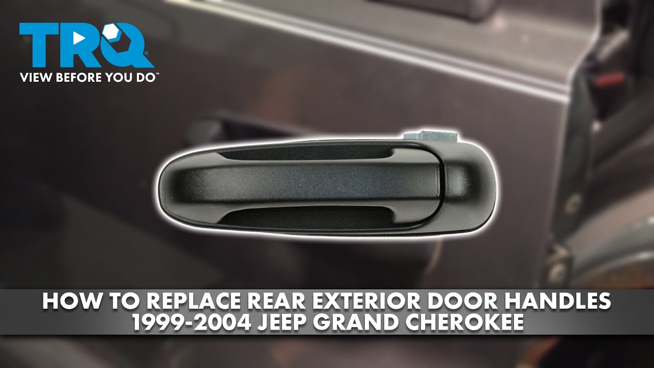 How to Replace Rear Exterior Door Handles Jeep Grand Cherokee 1999-2004 | 1A Auto