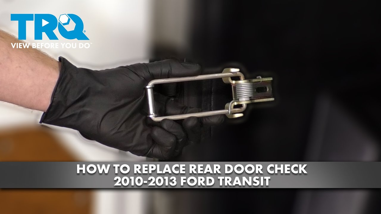 How to Replace Rear Door Check 2010-2013 Ford Transit | 1A Auto