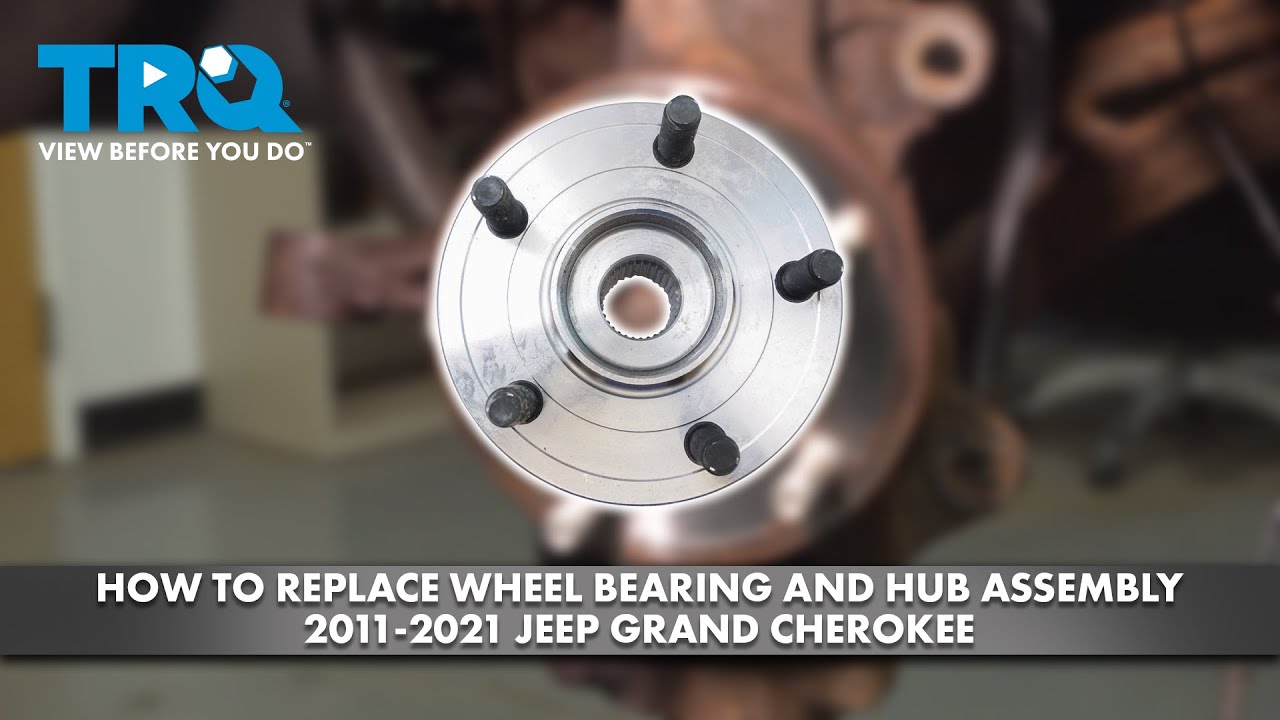 How to Replace Front Wheel Bearing Hub Assemblies 2011-2021 Jeep Grand Cherokee | 1A Auto