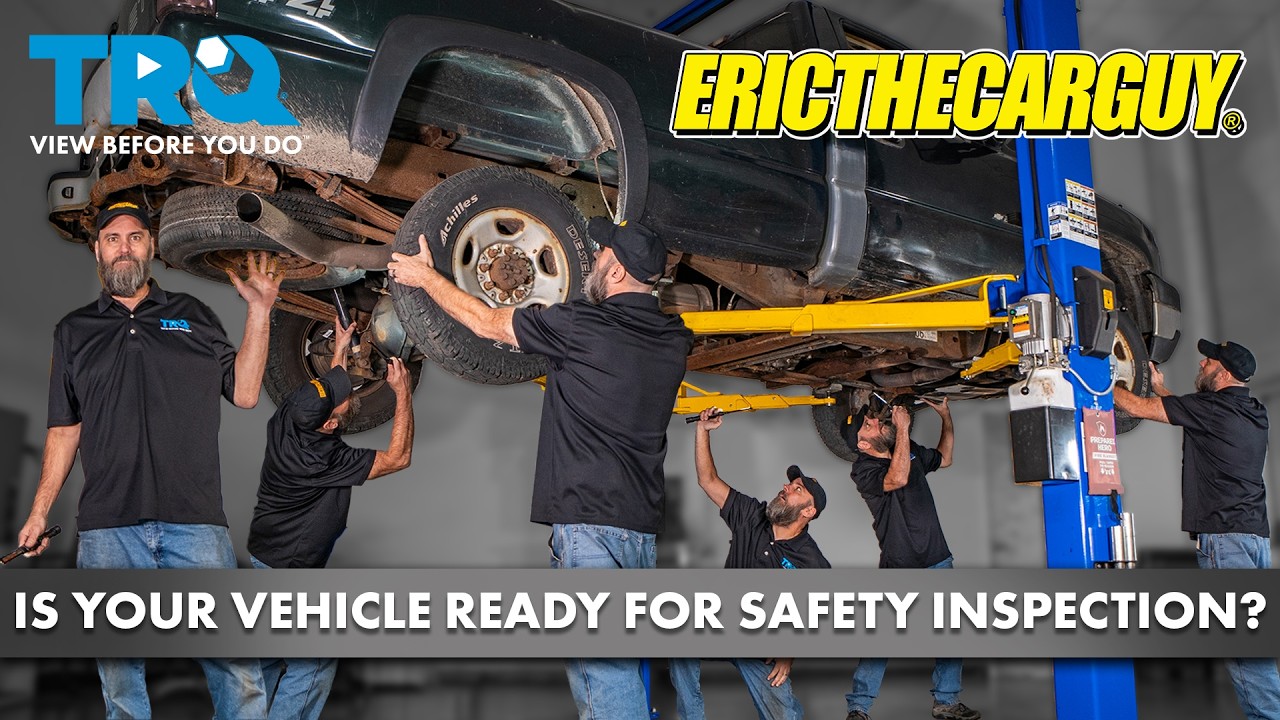 EricTheCarGuy Asks Are You and Your Vehicle Ready to Pass Your Safety ...