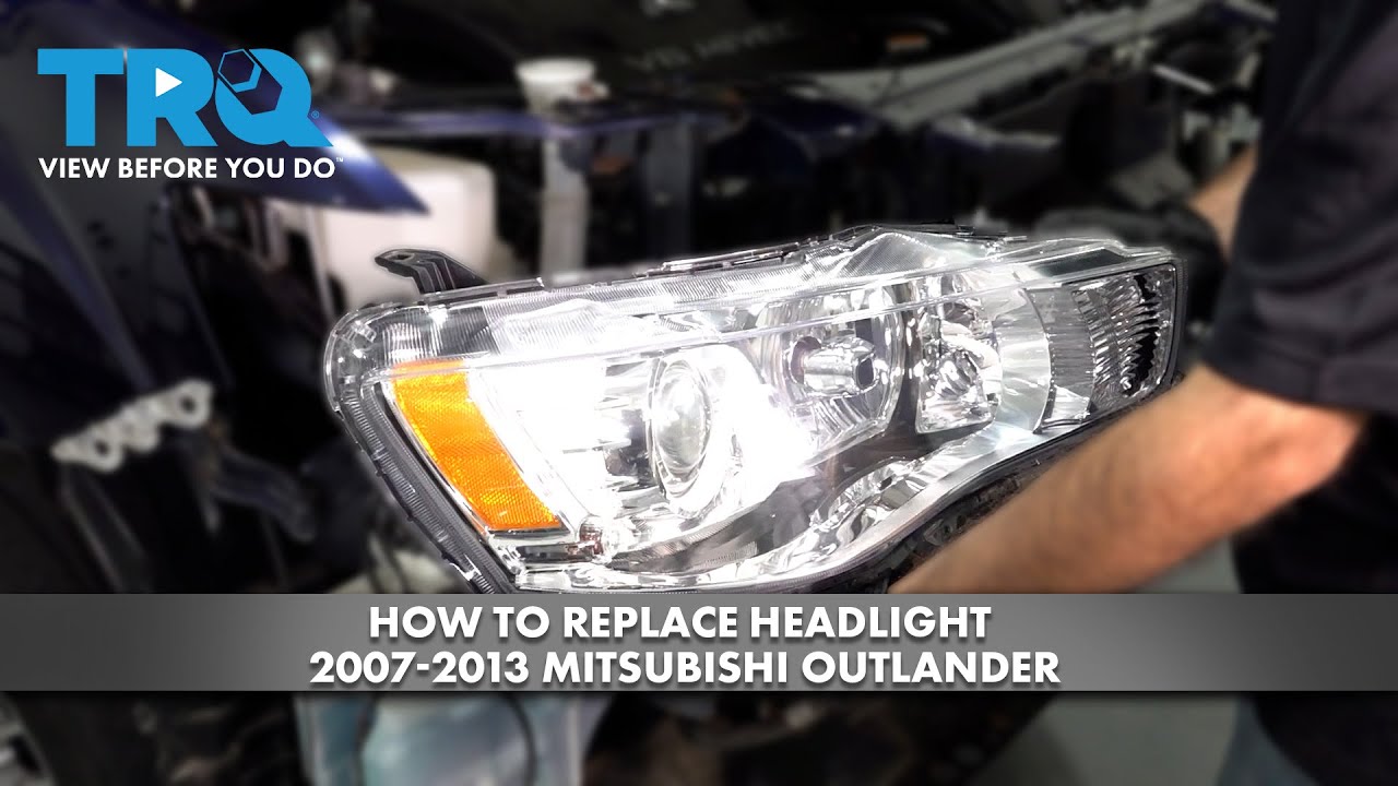 How to Replace Headlight 2007-2013 Mitsubishi Outlander | 1A Auto