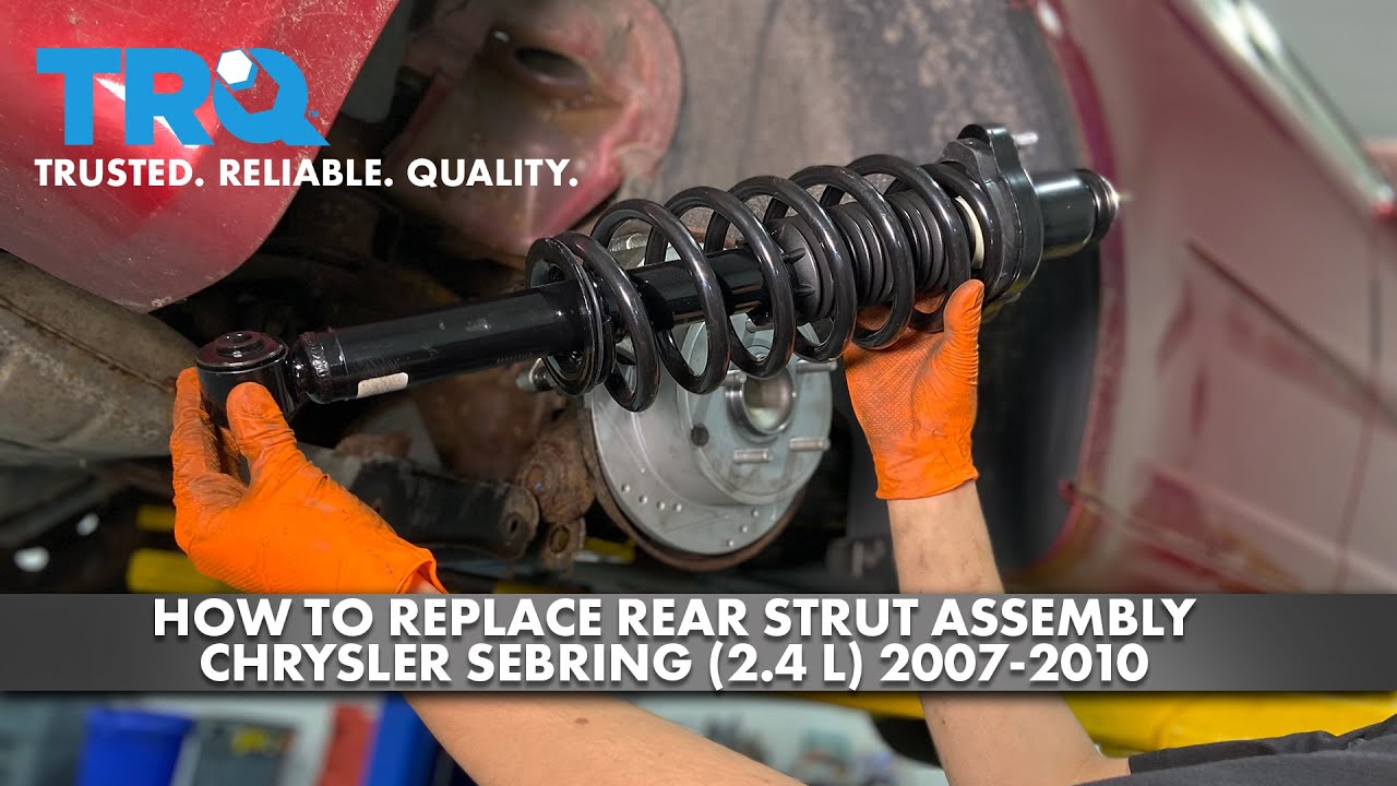 How to Replace Rear Strut Assembly 2007-2010 Chrysler Sebring | 1A Auto