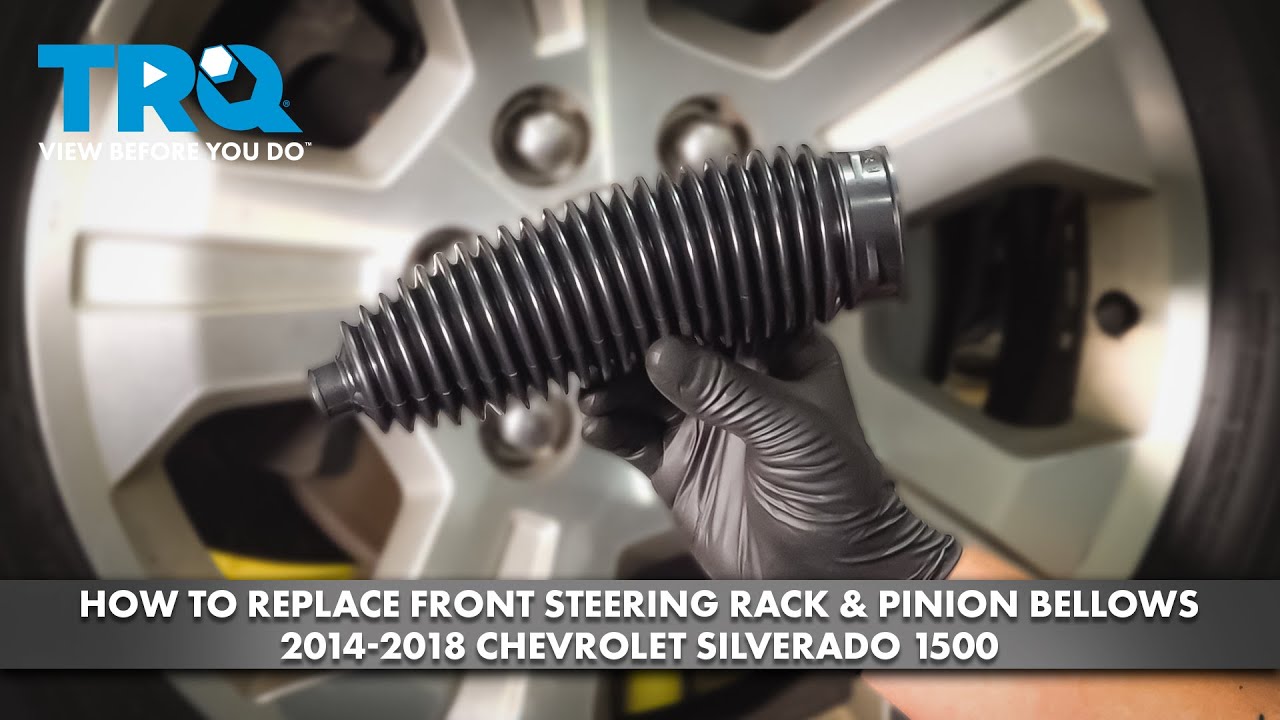 How to Replace Front Steering Rack Pinion Bellows 2014-2018 Chevrolet ...