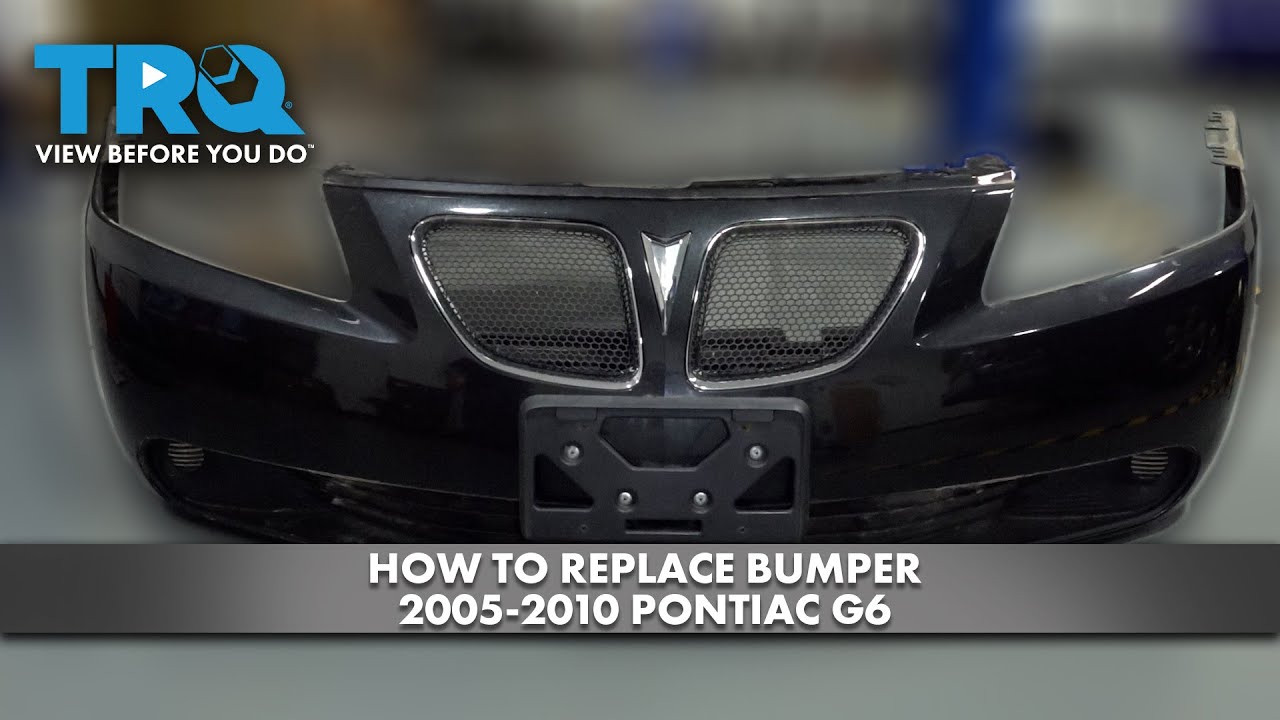 How to Replace Bumper 2005-2010 Pontiac G6 | 1A Auto