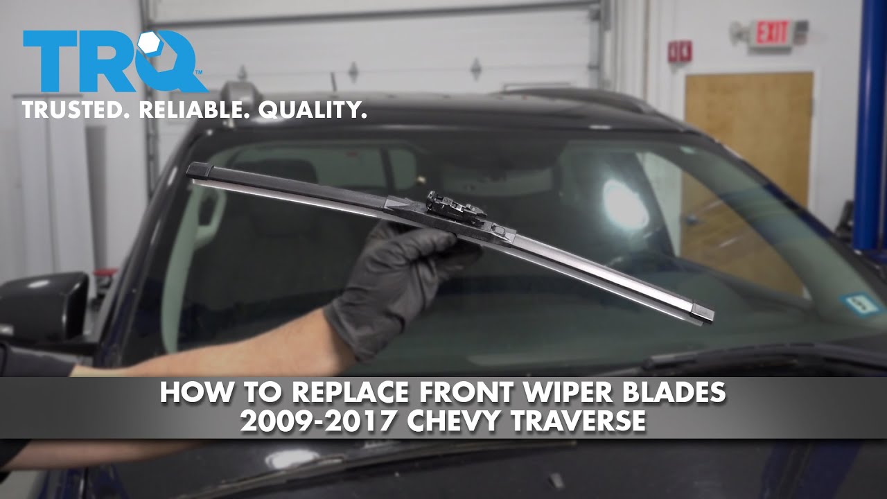 How To Replace Front Windshield Wiper Blades 2009-17 Chevy Traverse ...