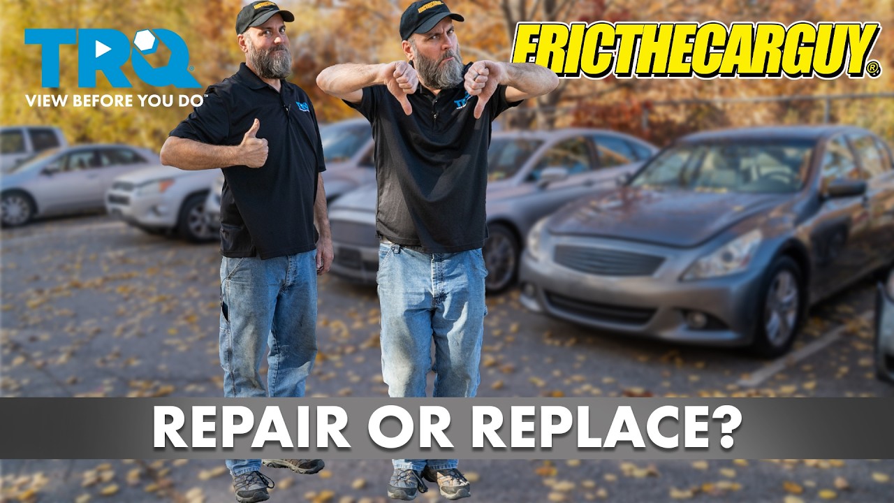 EricTheCarGuy Explains Repair or Replace Logic When to Replace Parts or ...