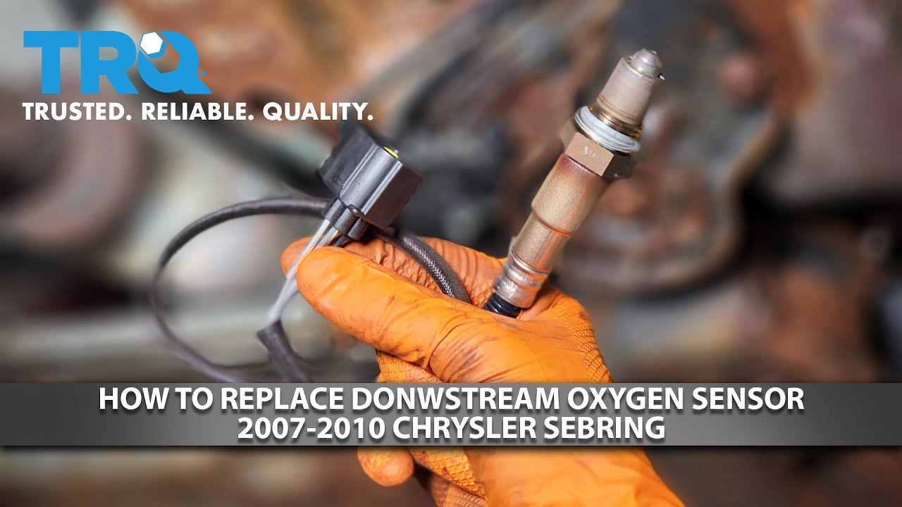 How to Replace Downstream Oxygen Sensor 2007-2010 Chrysler Sebring | 1A ...