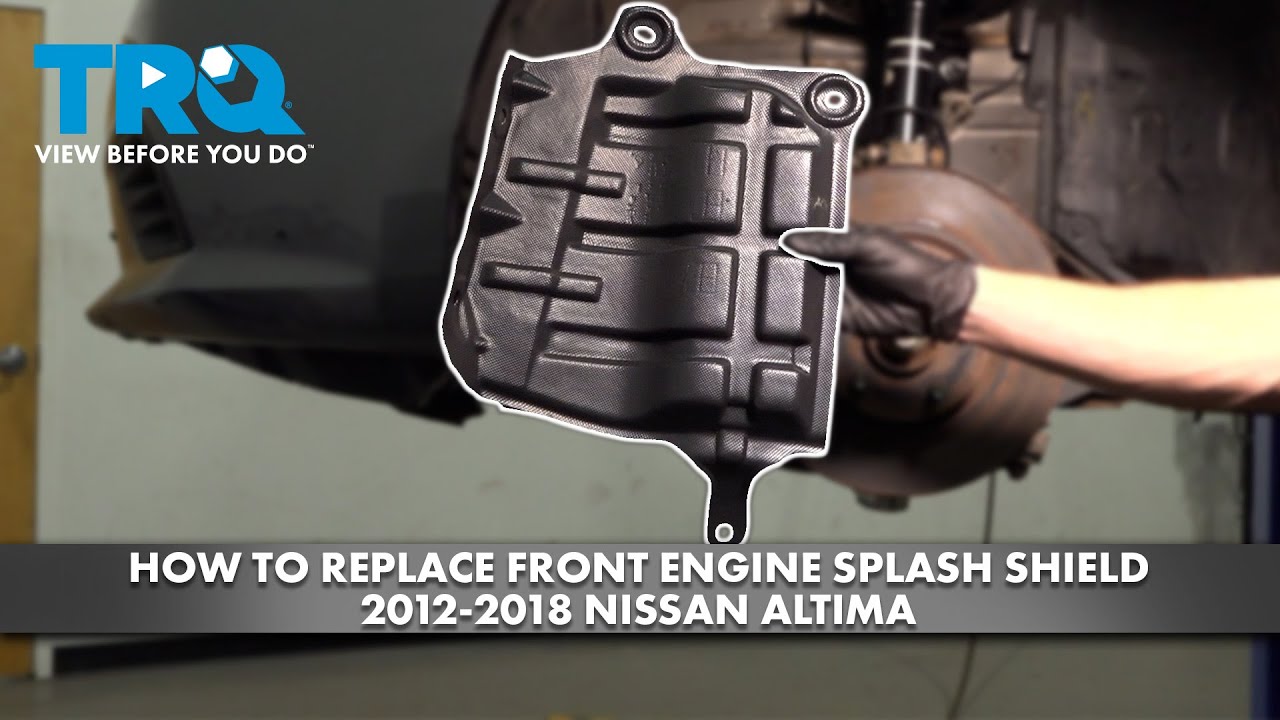 How to Replace Front Engine Splash Shield 2012-2018 Nissan Altima | 1A Auto