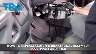 How to Replace Clutch Brake Pedal Assembly 1992-1996 Ford F-150 | 1A Auto