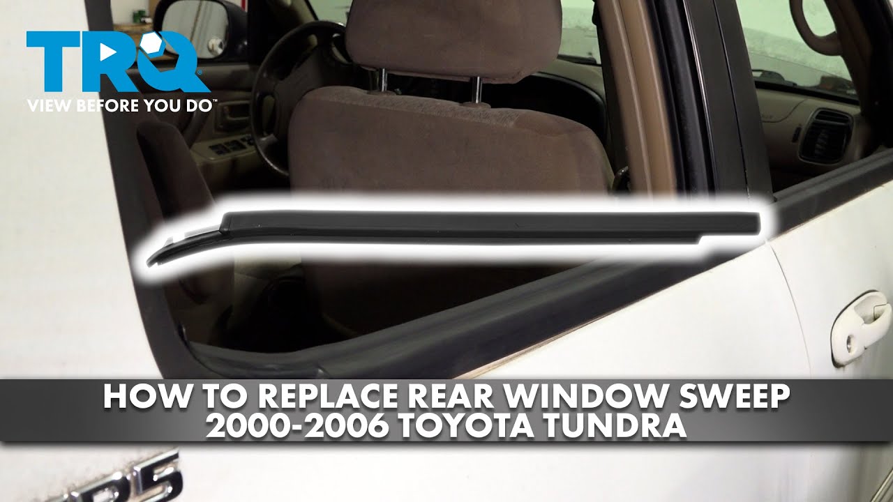How to Replace Rear Window Sweep 2000-2006 Toyota Tundra | 1A Auto
