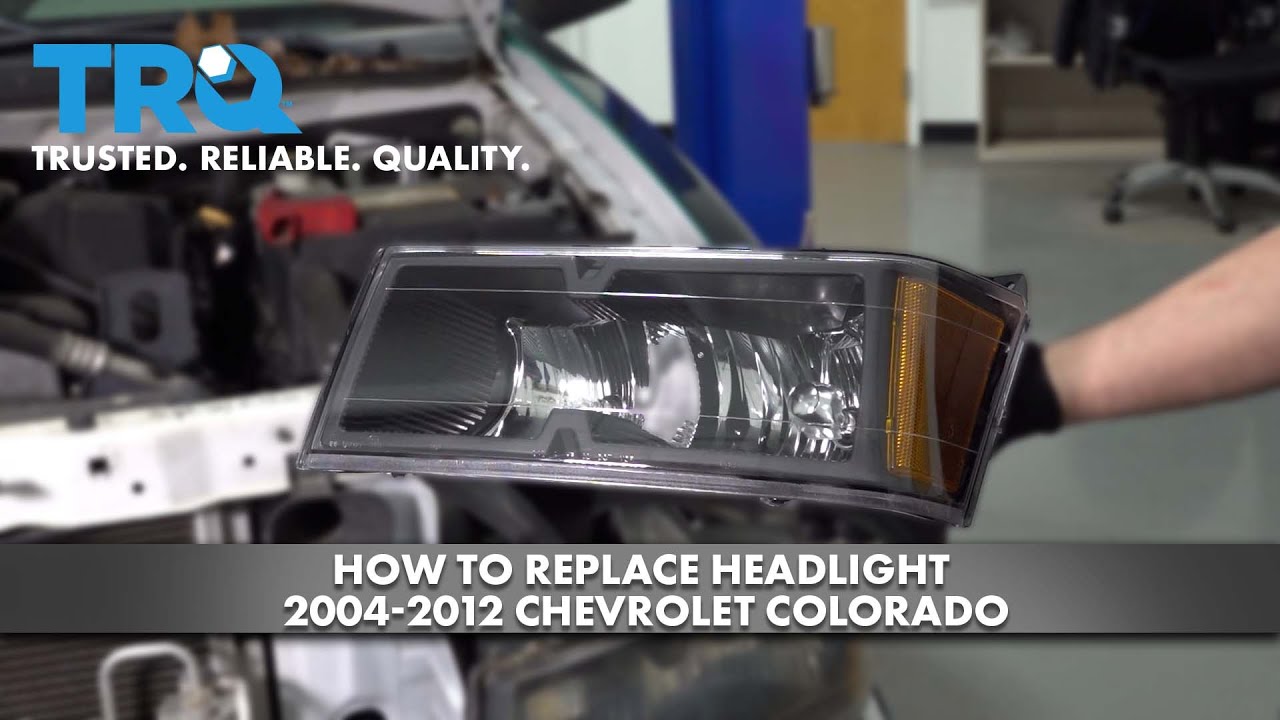 How to Replace Headlight 2004-2012 Chevrolet Colorado | 1A Auto