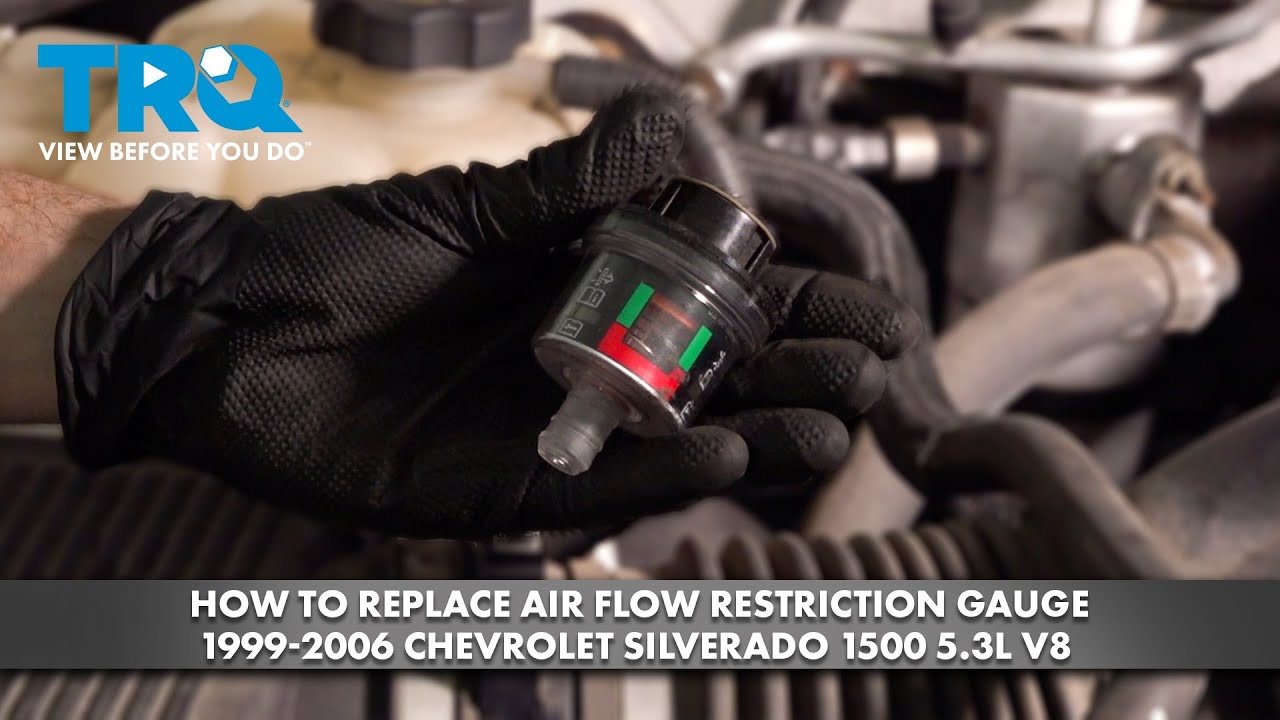 How to Replace Air Flow Restriction Gauge 1999-2006 Chevrolet Silverado ...