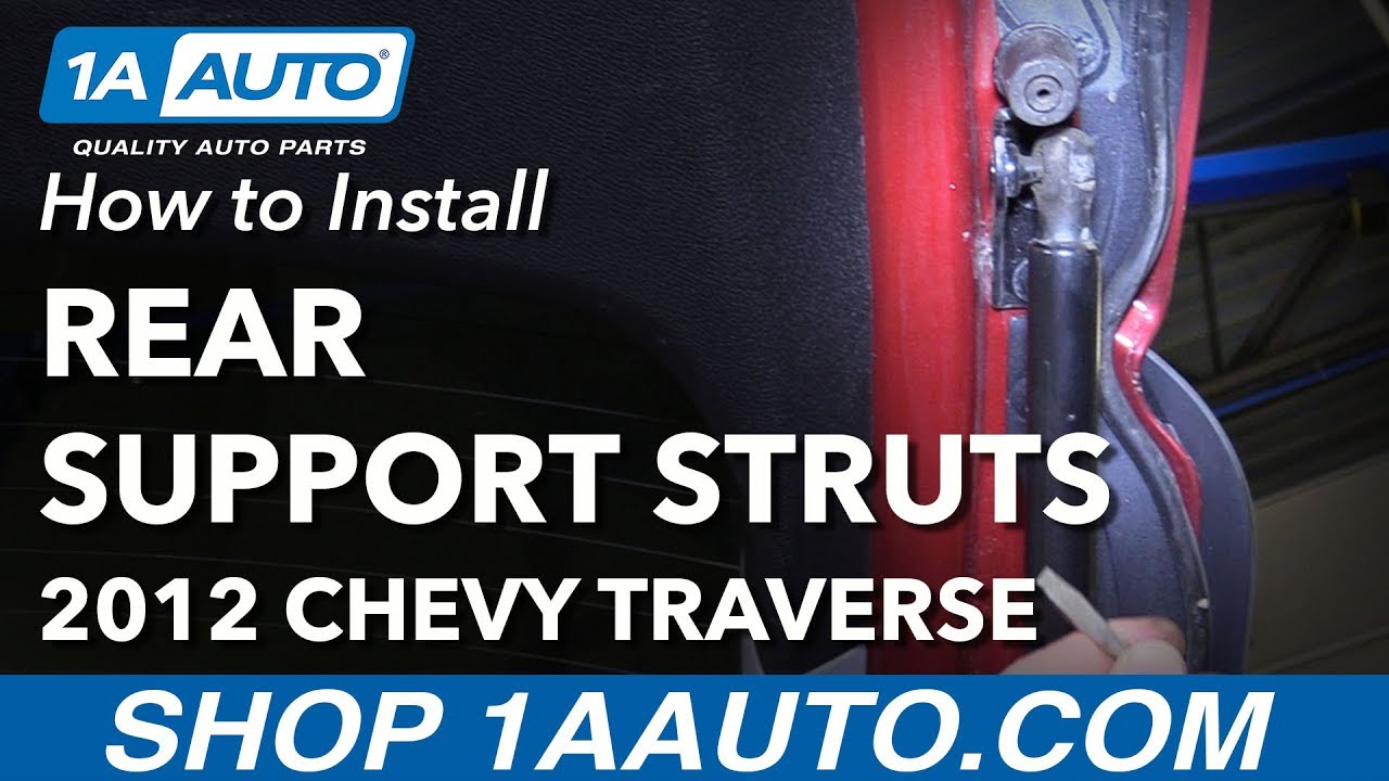 How to Replace Rear Hatch Support Struts 2009-17 Chevy Traverse | 1A Auto