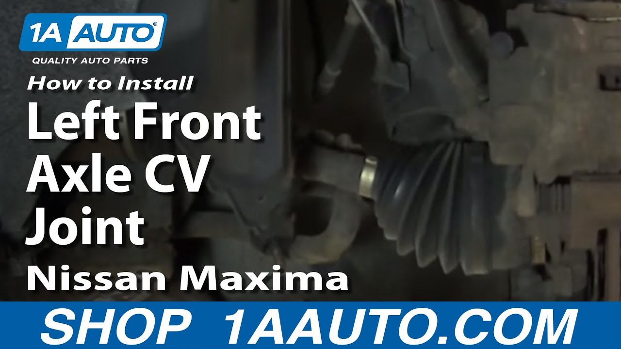 How to Replace CV Axle Shaft 2000-08 Nissan Maxima | 1A Auto
