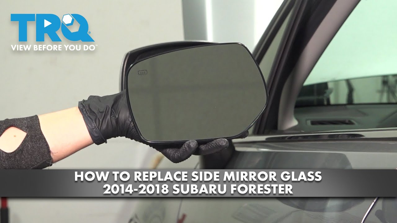 How to Replace Side Mirror Glass 2014-2018 Subaru Forester | 1A Auto