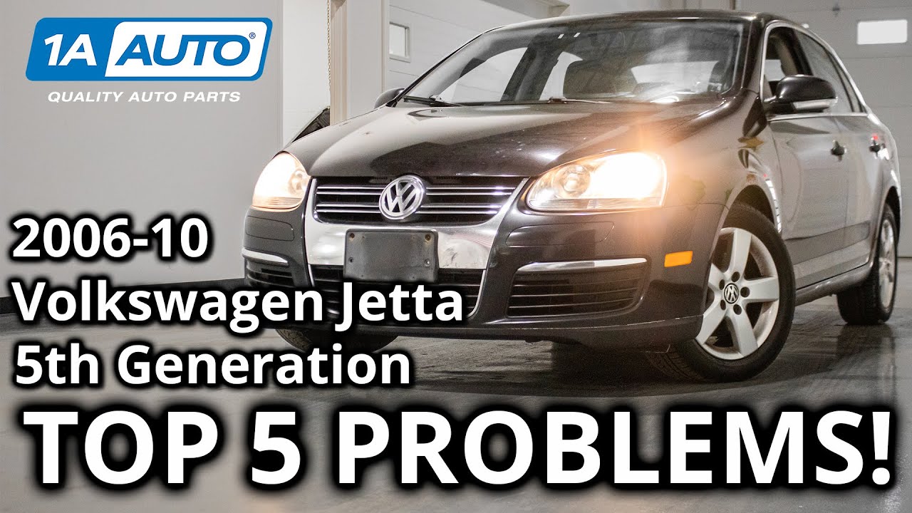 Top 5 Problems Volkswagen Jetta Sedan 5th Generation 2006-10 | 1A Auto