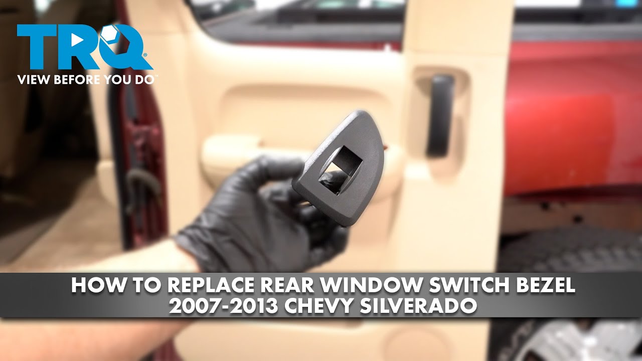 How to Replace Rear Window Switch Bezel 2007-2013 Chevy Silverado | 1A Auto