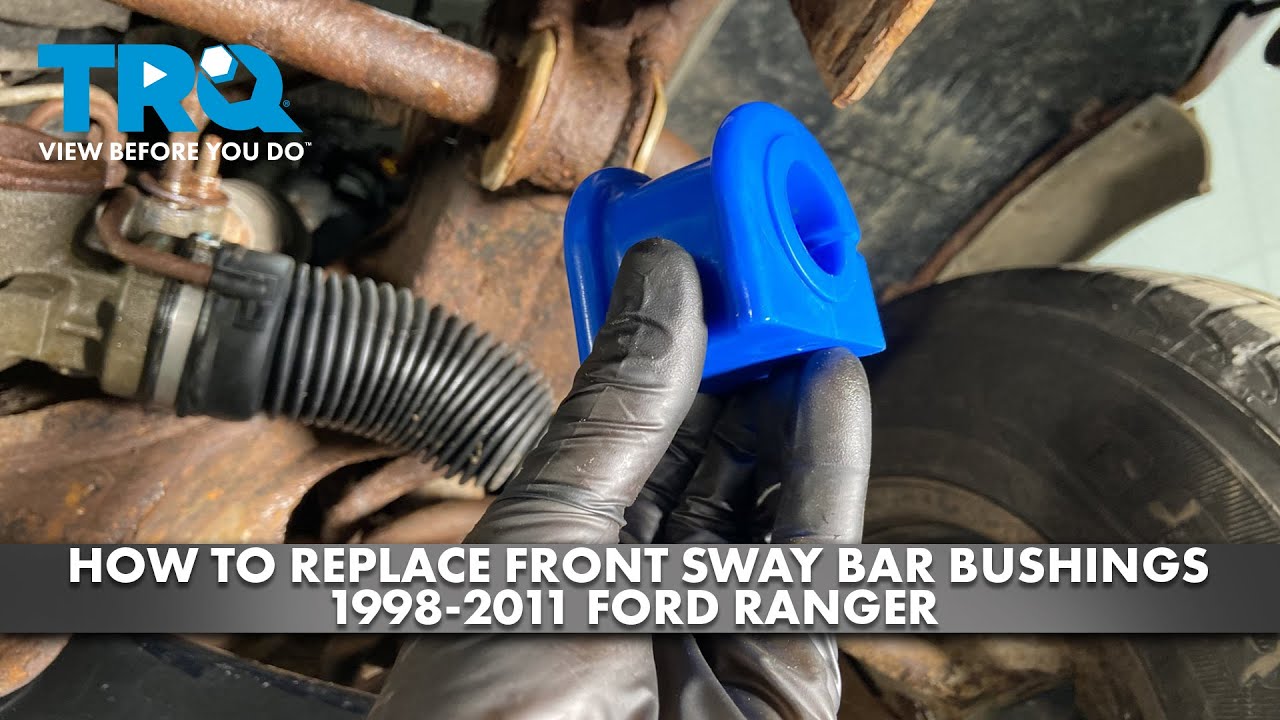 How to Replace Front Sway Bar Bushings 1998-2011 Ford Ranger | 1A Auto