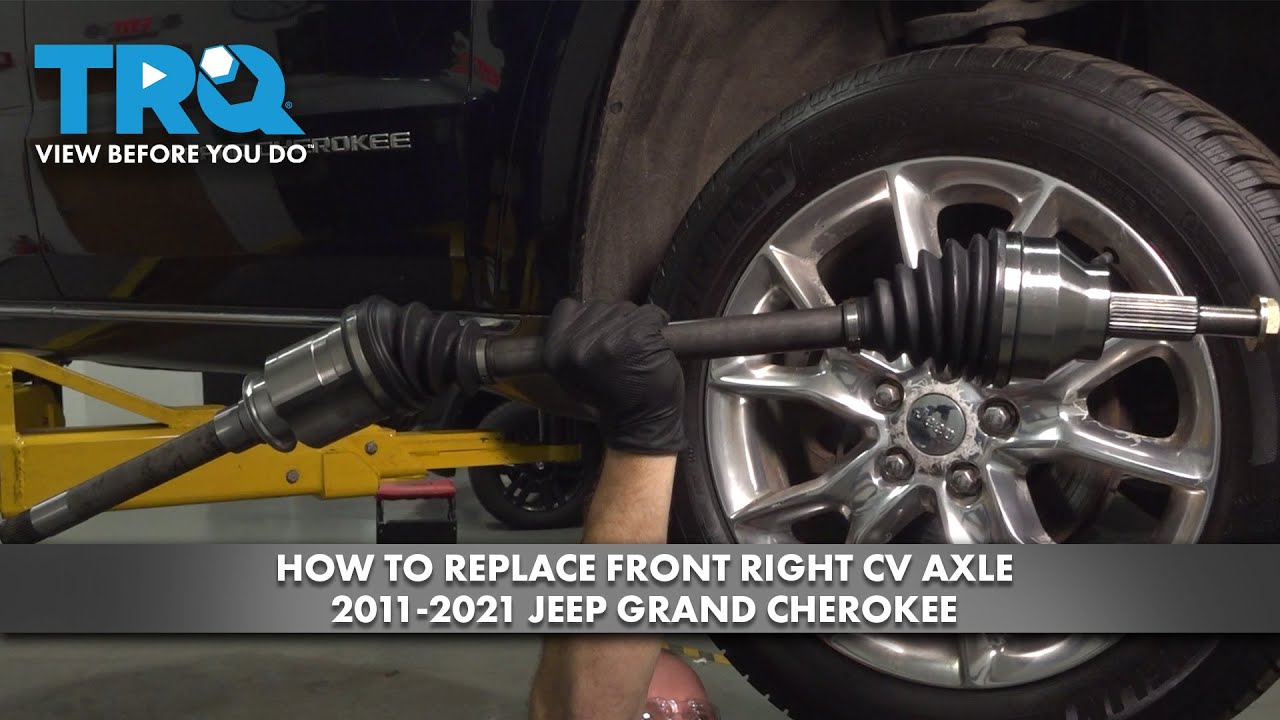How to Replace Front Right CV Axle 2011-2021 Jeep Grand Cherokee | 1A Auto