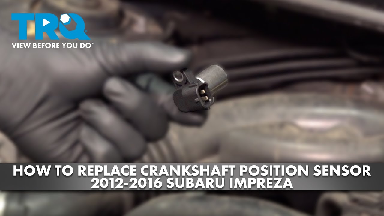 How to Replace Crankshaft Position Sensor 2012-2016 Subaru Impreza | 1A Auto