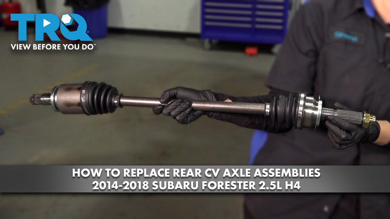 How to Replace Rear CV Axle Assemblies 2014-2018 Subaru Forester 25L H4 | 1A Auto