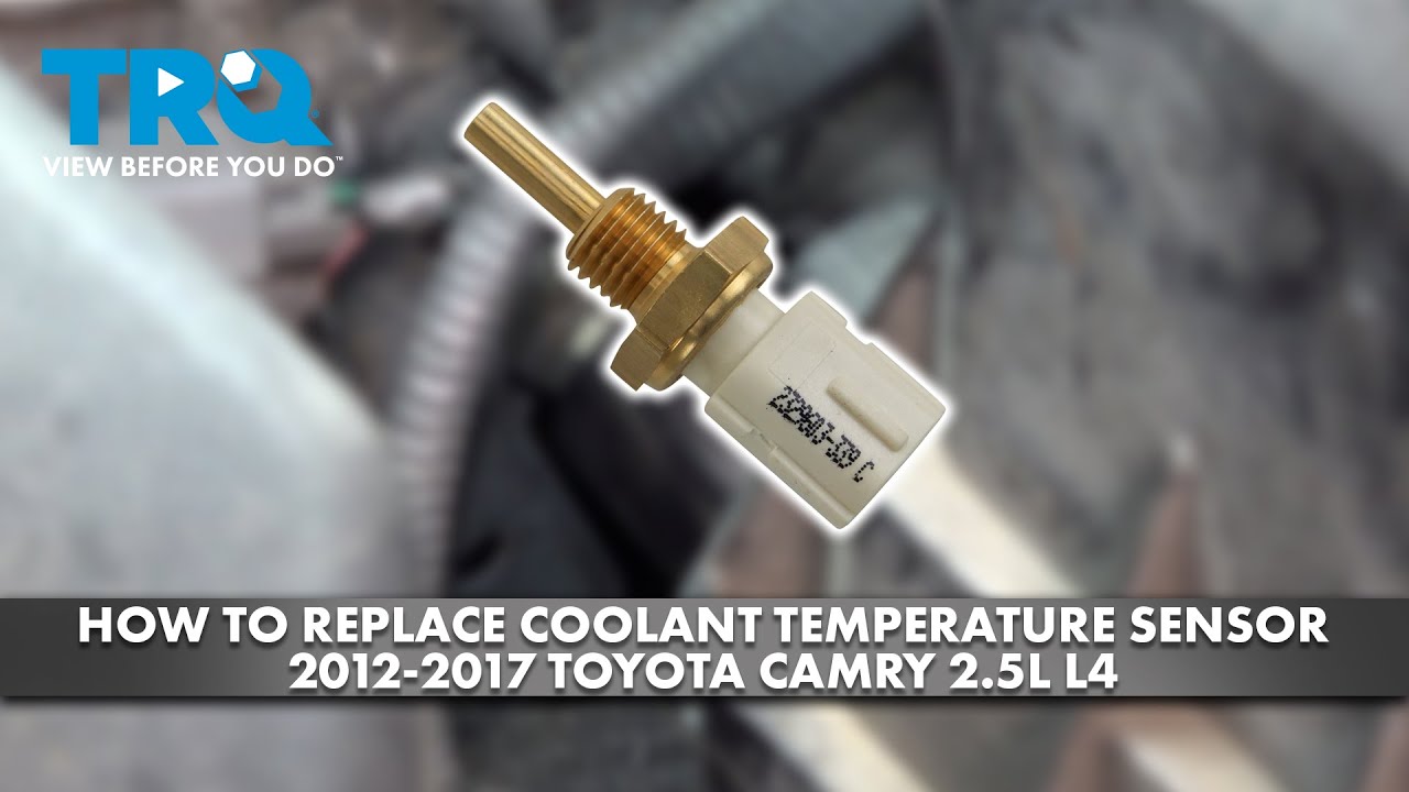 How to Replace Coolant Temperature Sensor 2012-2017 Toyota Camry 25L L4 ...