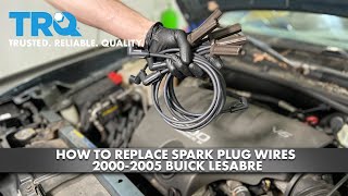 How to Replace Spark Plug Wires 2000-2005 Buick LeSabre | 1A Auto